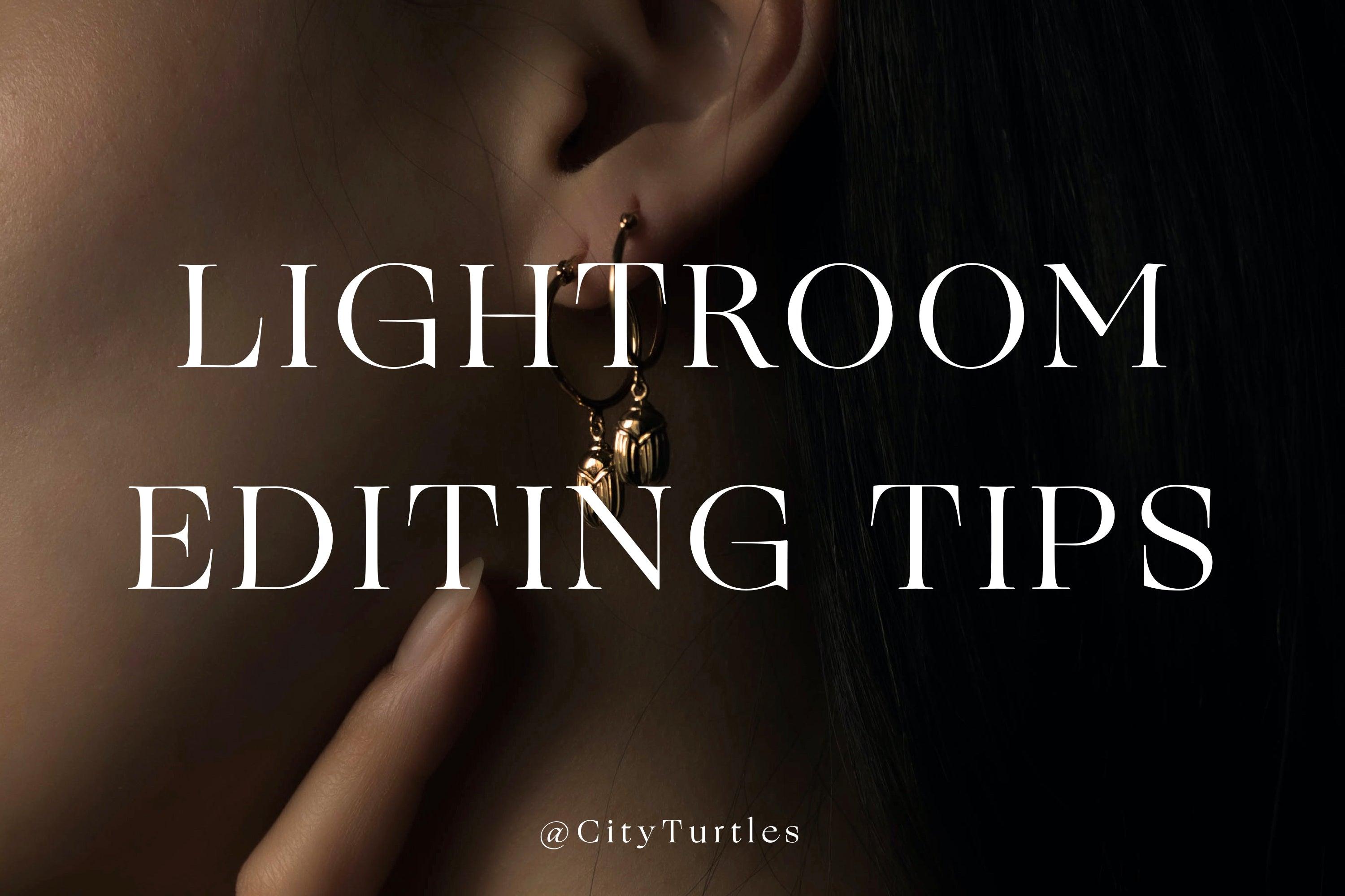 Top 5 ULTIMATE Lightroom Editing Tips Guide for Photographers – CityTurtles